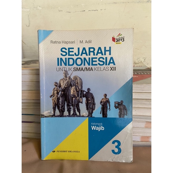 Jual sejarah Indonesia wajib sma kelas 12 edisi revisi | Shopee Indonesia