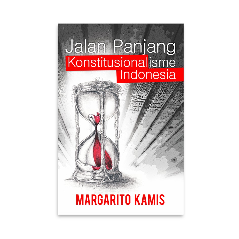 Jual INTRANS PUBLISHING - Jalan Panjang Konstitusionalisme Indonesia karya Dr. Margarito Kamis ...