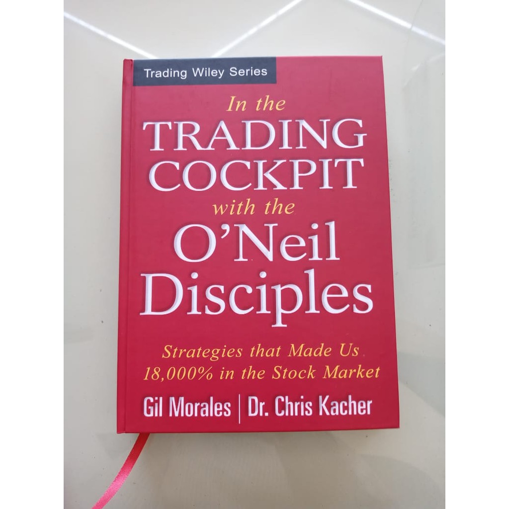 Jual In The Trading Cockpit with the O'Neil Disciples by Gil Morales ...