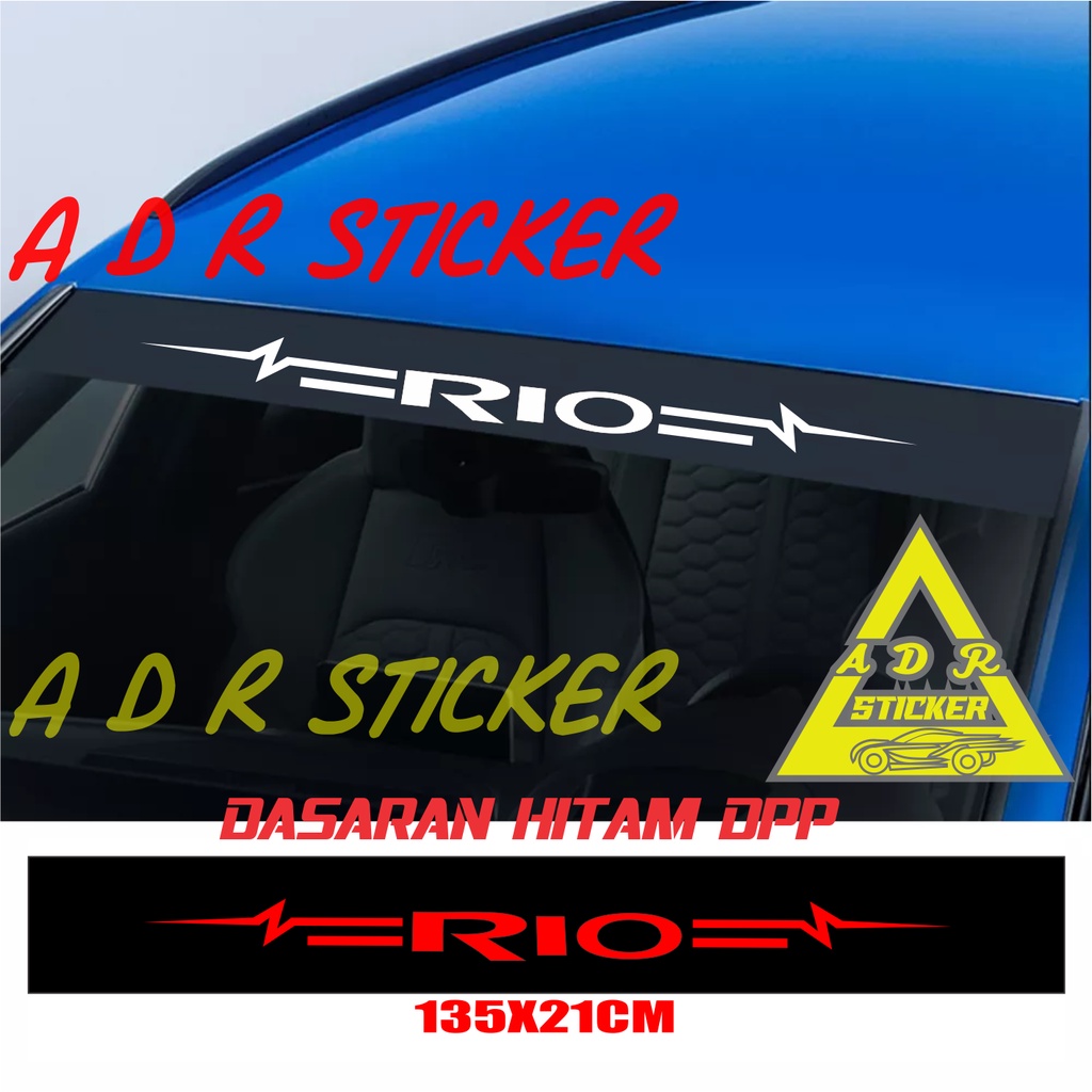 Jual STIKCER KACA RIO STICKER WINDSHIELD MOBIL KIA RIO KACA BLOK ...