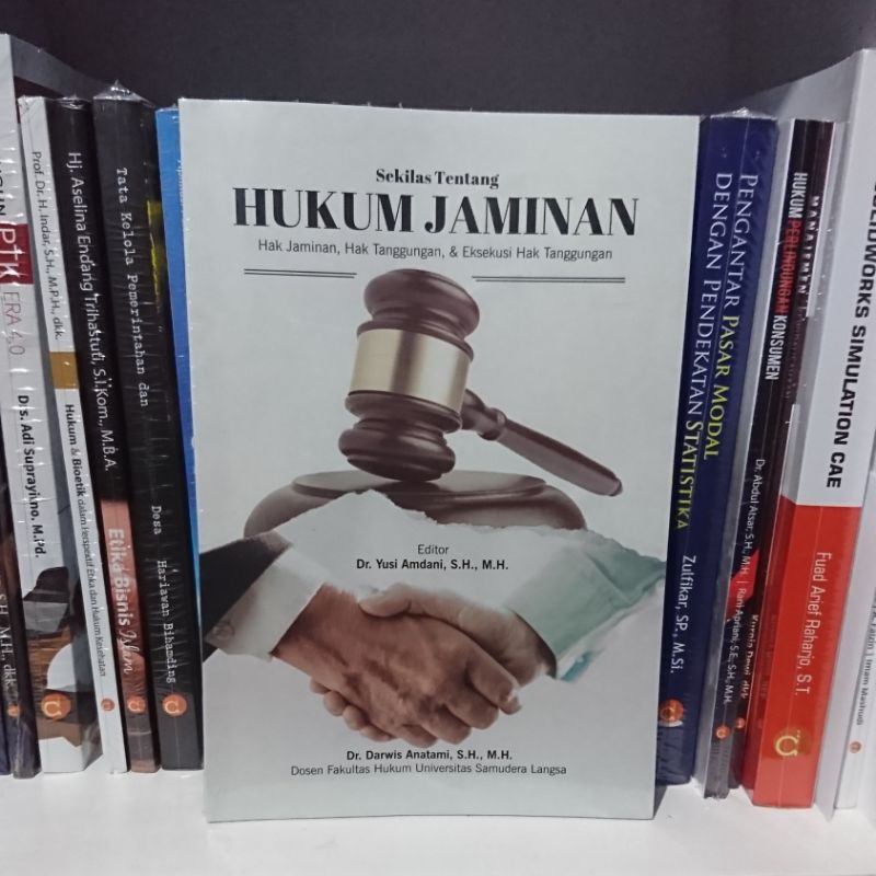 Jual Buku Sekilas Tentang Hukum Jaminan (Hak Jaminan, Hak Tanggungan Dan Eksekusi Hak Tanggungan ...