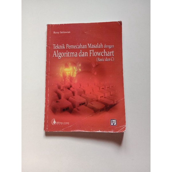 Jual TEKNIK PEMECAHAN MASALAH DENGAN ALGORITMA DAN FLOWCHART BASIC DAN ...