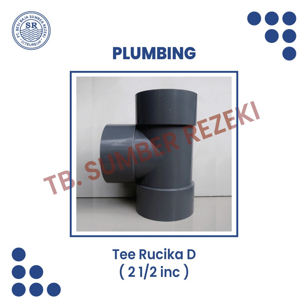 Jual Plumbing Tee Rucika D ( 2 1/2 inc ) | Shopee Indonesia