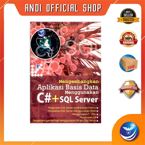 Jual Penerbit Andi - Mengembangkan Aplikasi Basis Data Menggunakan C# Dan SQL Server | Shopee ...