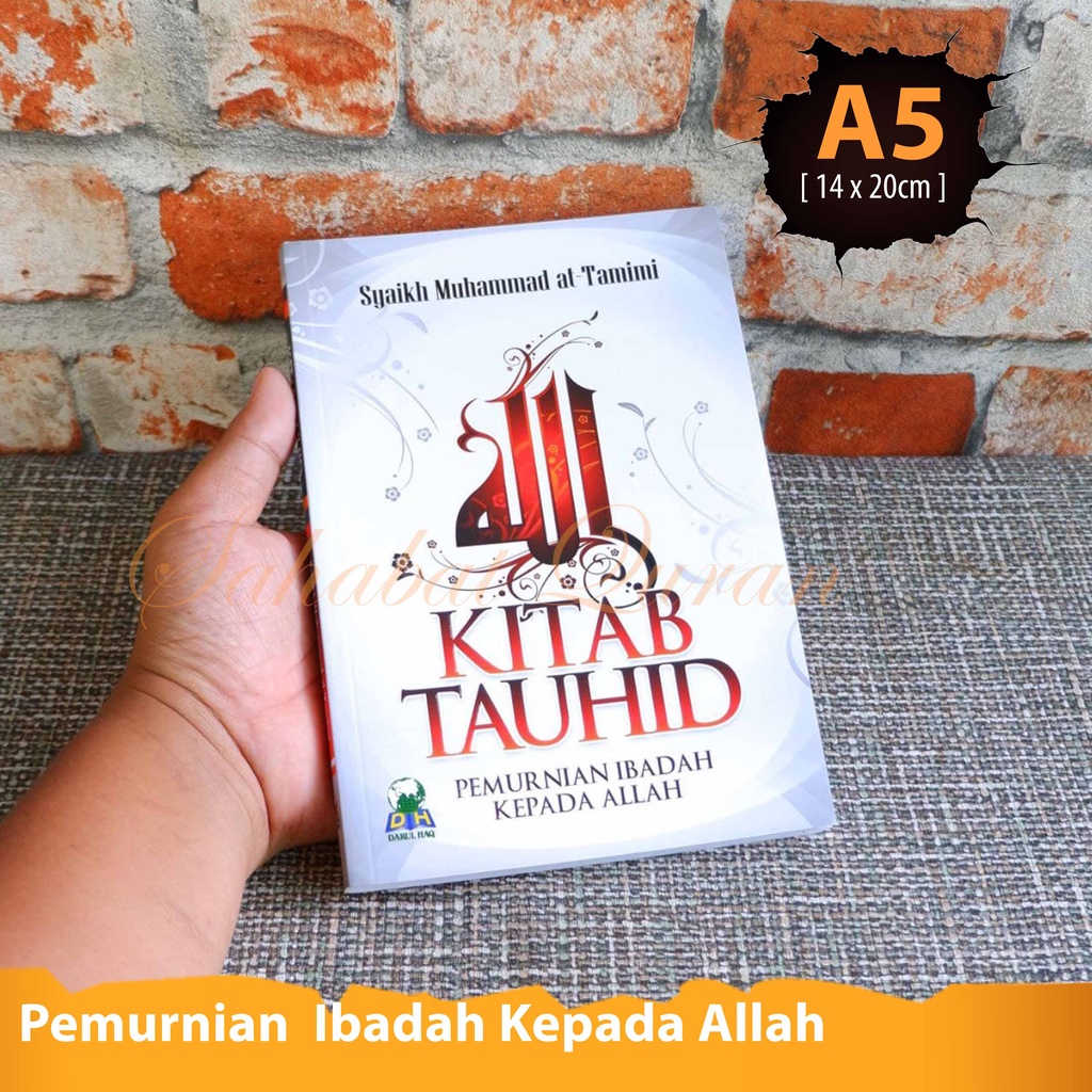 Jual Buku Islam Kitab Tauhid Pemurnian Ibadah Kepada Allah Syaikh ...