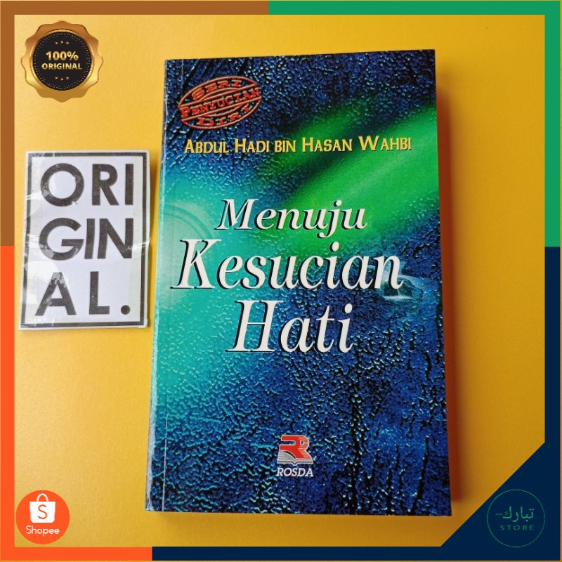 Jual Menuju Kesucian Hati | Abdul Hadi bin Hasan Wahbi | Rosda | Shopee ...