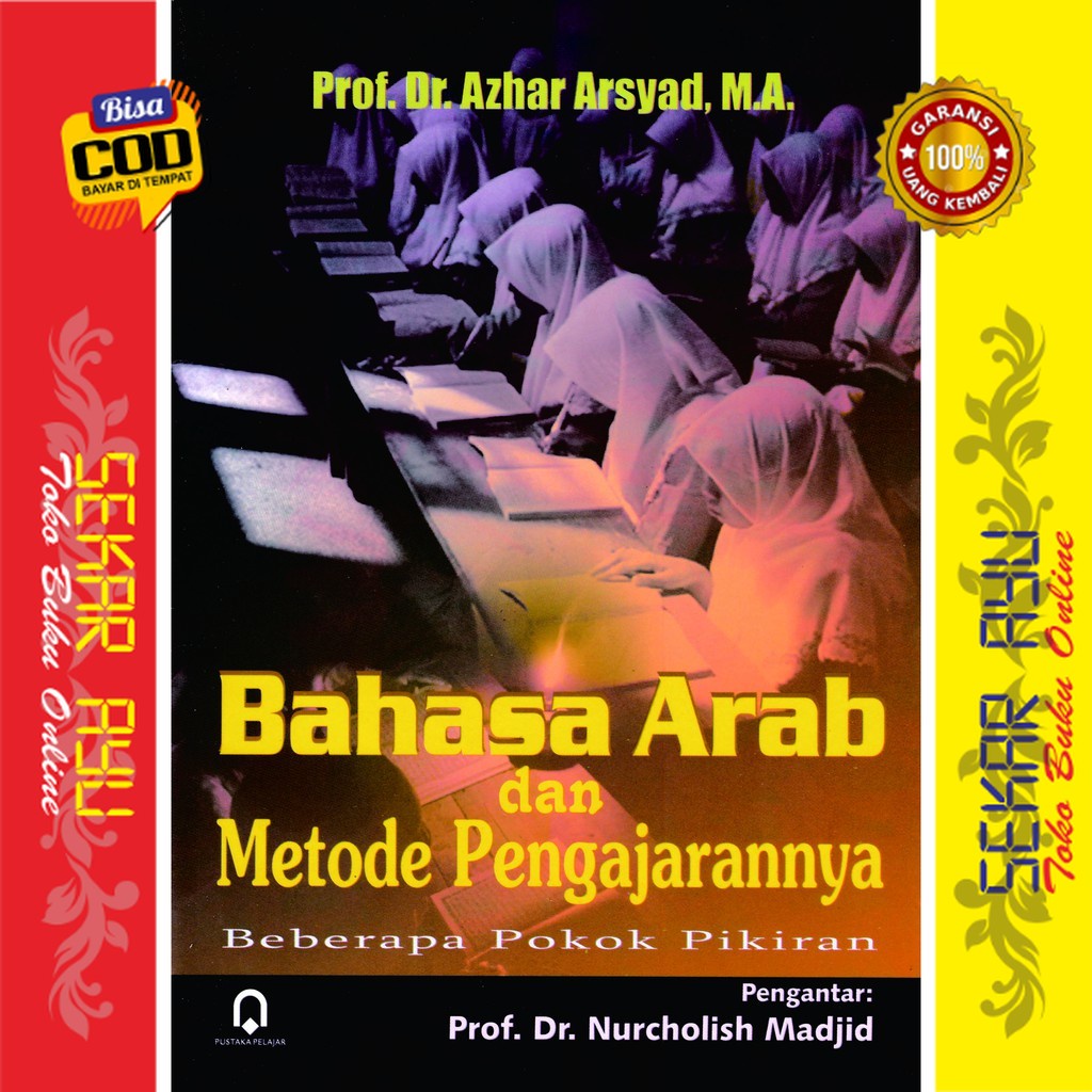Jual Buku Bahasa Arab dan Metode Pengajarannya Prof Dr Azhar Arsyad MA | Shopee Indonesia