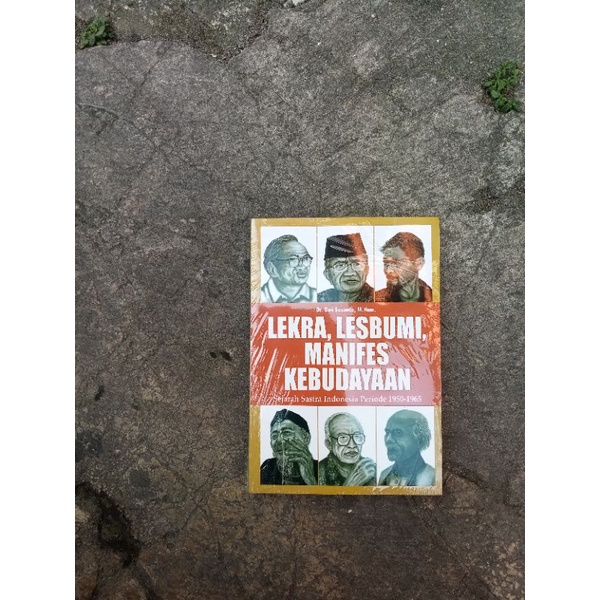 Jual Lekra, lesbumi, manifes kebudayaan : sejarah sastra Indonesia ...