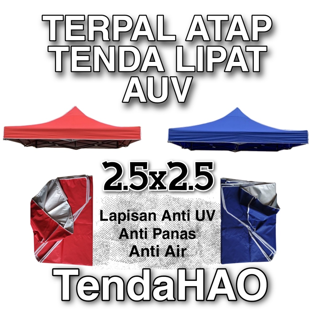 Jual Terpal Atap Tenda Lipat AUV Ukuran 2.5x2.5 Meter Anti Panas - Anti ...