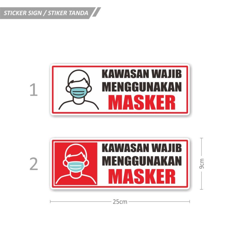 Jual STICKER TANDA SIGN PERINGATAN INFORMASI PETUNJUK WAJIB PAKAI ...