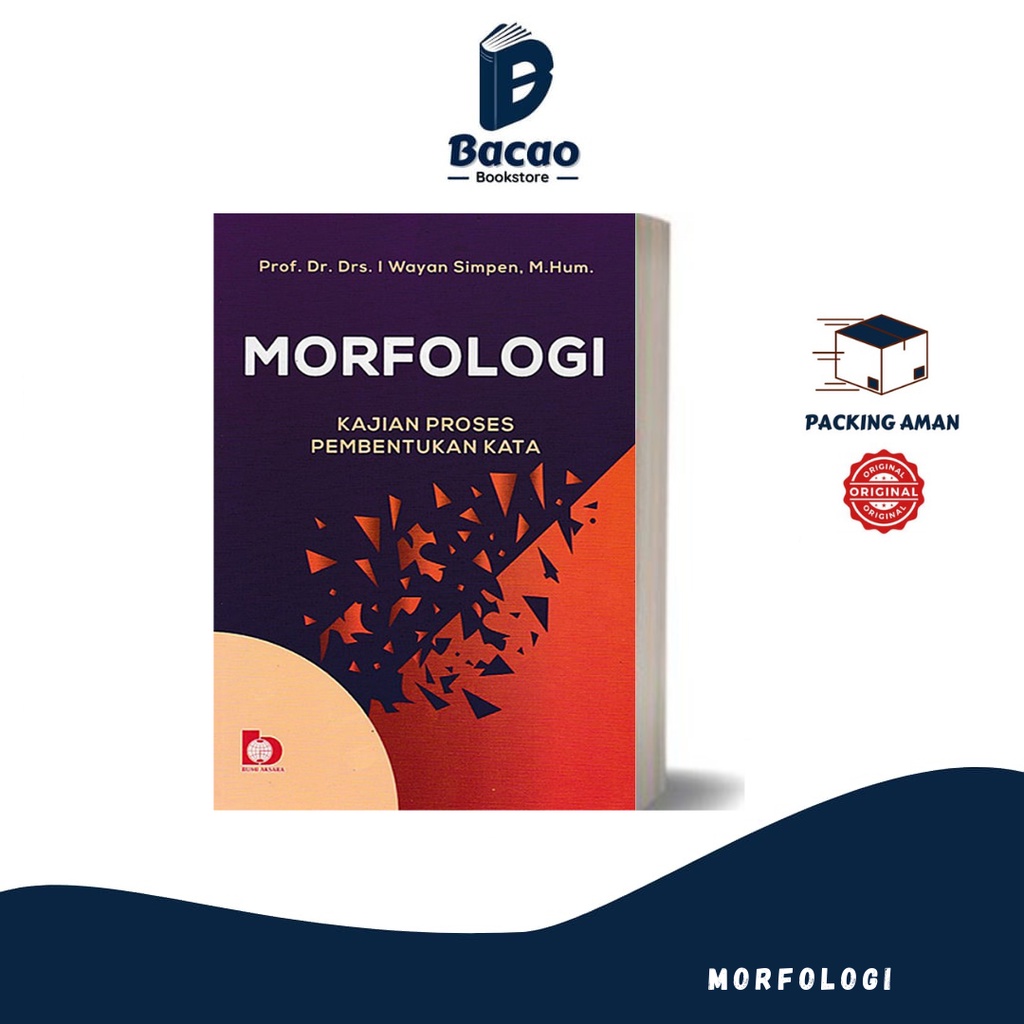 Jual Morfologi: Kajian Proses Pembentukan Kata By Prof. Dr. Drs. I ...