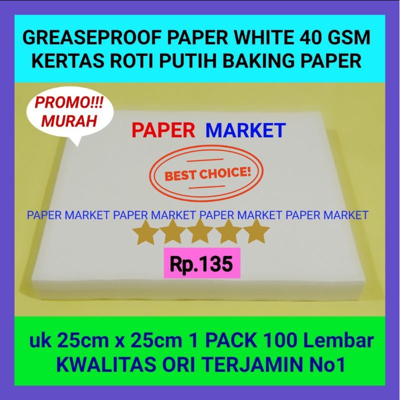 Jual KERTAS ROTI PUTIH GREASEPROOF PAPER WHITE 40 GSM 25 x 25cm -1 pack ...
