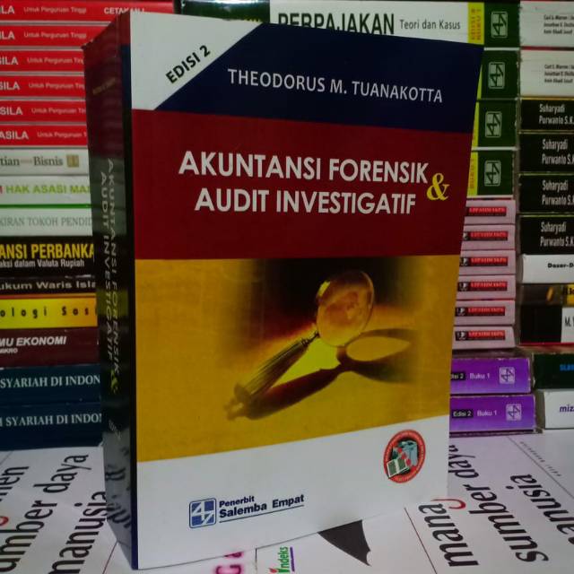 Jual AKUNTANSI FORENSIK DAN AUDIT INVESTIGASI. EDISI 2. By. Theodorus M ...