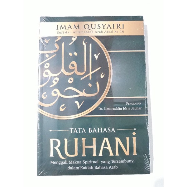 Jual Original Buku Tata Bahasa Ruhani Imam Qusyairi • Menggali Makna Spiritual yang Tersembunyi ...