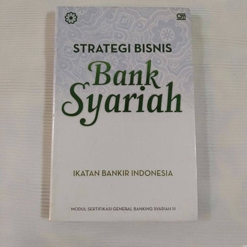 Jual strategi bisnis bank syariah- ikatan bankir indonesia | Shopee ...