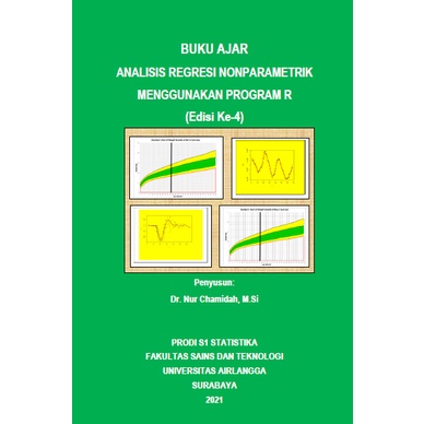 Jual BUKU AJAR ANALISIS REGRESI NONPARAMETRIK MENGGUNAKAN PROGRAM R ...