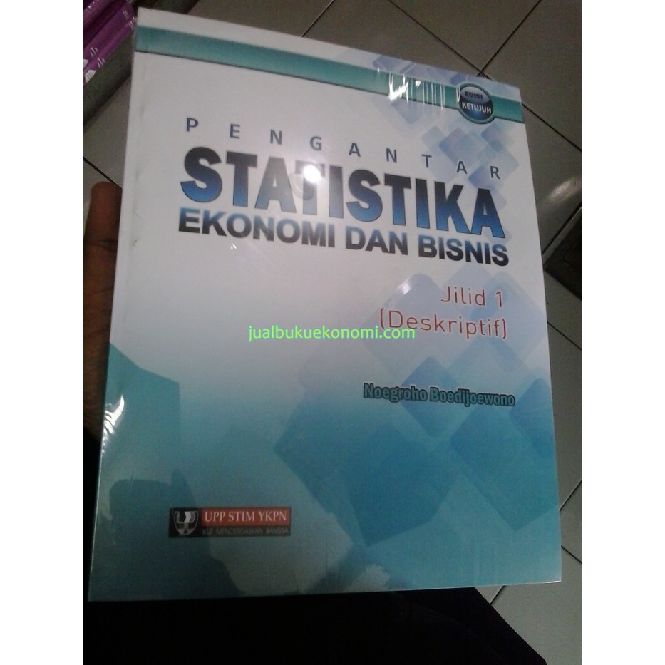 Jual Buku Pengantar Statistika Ekonomi Dan Bisnis Jilid 1 - Deskriptif | Shopee Indonesia