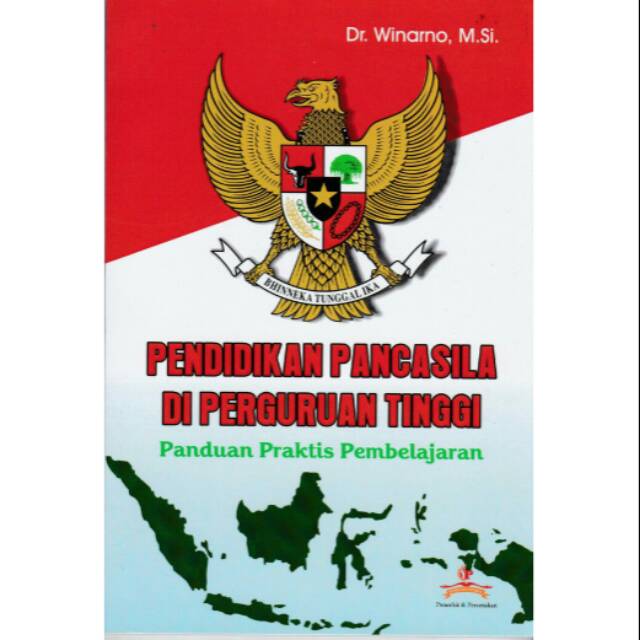 Jual PENDIDIKAN PANCASILA DI PERGURUAN TINGGI Panduan Praktis ...
