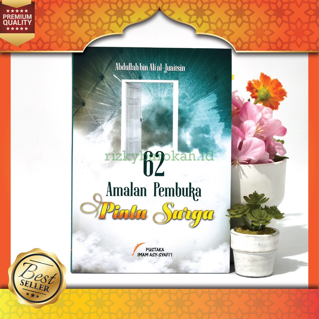 Jual Buku Islam 62 Amalan Pembuka Pintu Surga Original - Pustaka Imam ...