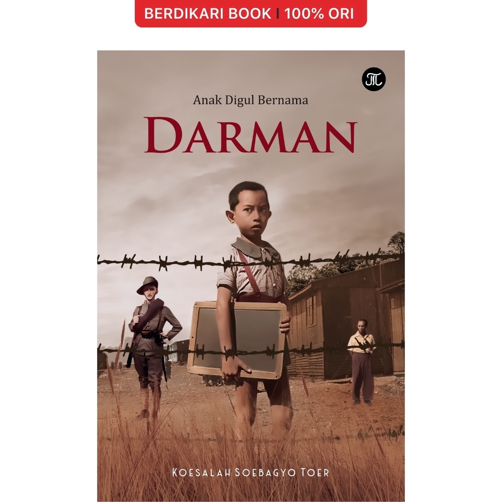 Jual Berdikari - Anak Digul Bernama Darman - Pataba | Shopee Indonesia