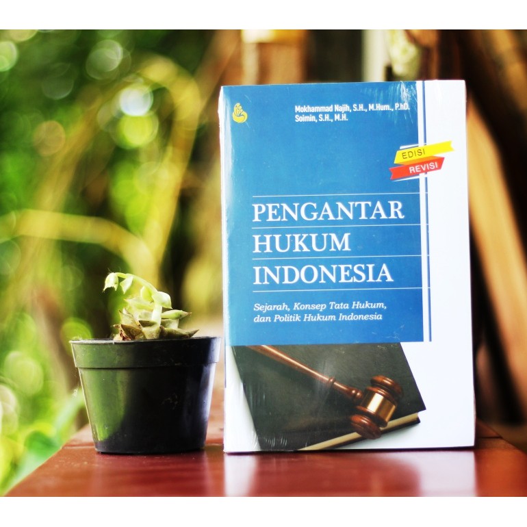Jual Buku Pengantar Hukum Indonesia-Mokhammad Najih, S.H., M.Hum., P.hD. - Buku Original ...