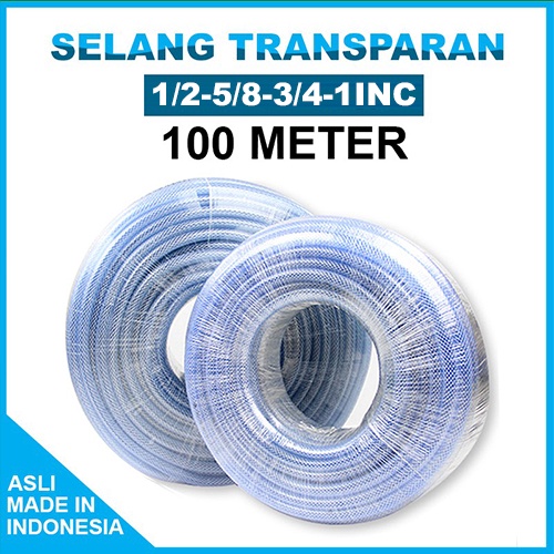 Jual SELANG GEMUK Selang Air 1/2 5/8 3/4 1 Inch 100 Meter Selang Air Transparan Selang Air Cuci ...