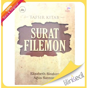 Jual Buku Tafsir Kitab Surat Filemon (Elizabeth S,Agus Santoso ...