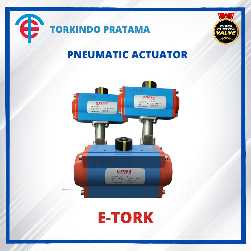 Jual E-tork Pneumatic Actuator | Shopee Indonesia