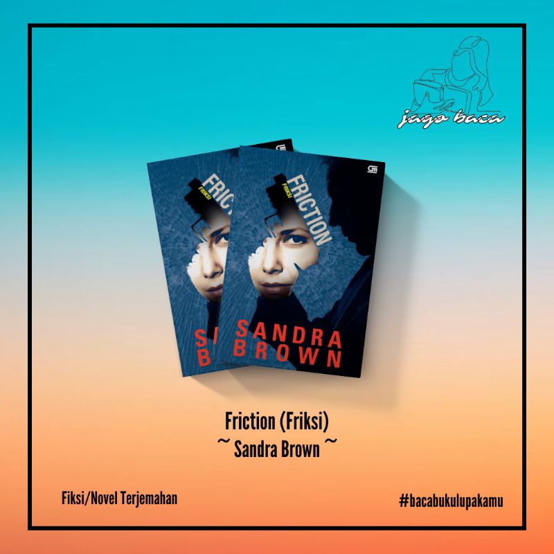 Jual Friction (Friksi) - Sandra Brown (Original) | Shopee Indonesia