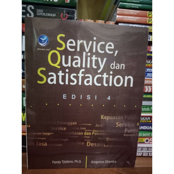 Jual Buku SERVICE, QUALITY dan SATISFACTION Edisi 4 | Shopee Indonesia