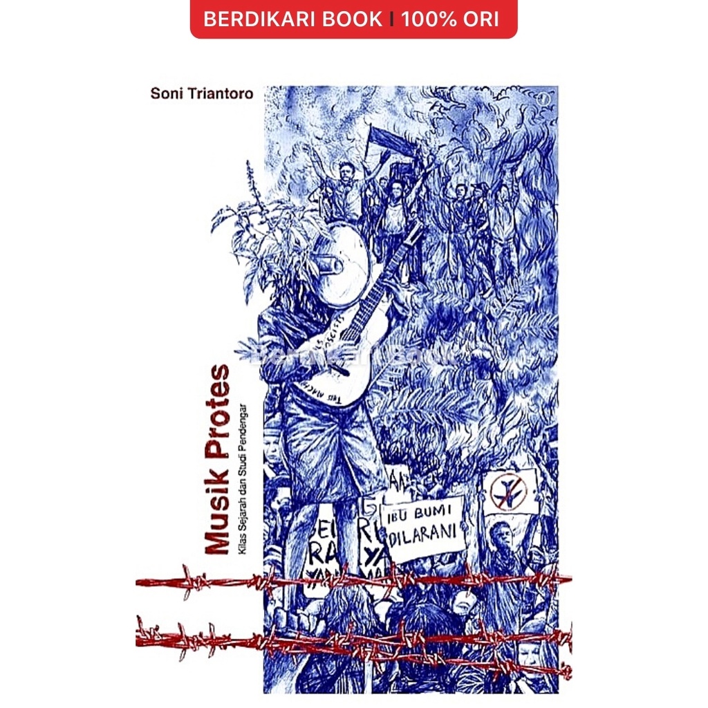 Jual Berdikari - Musik Protes Kilas Sejarah dan Studi Pendengar ...