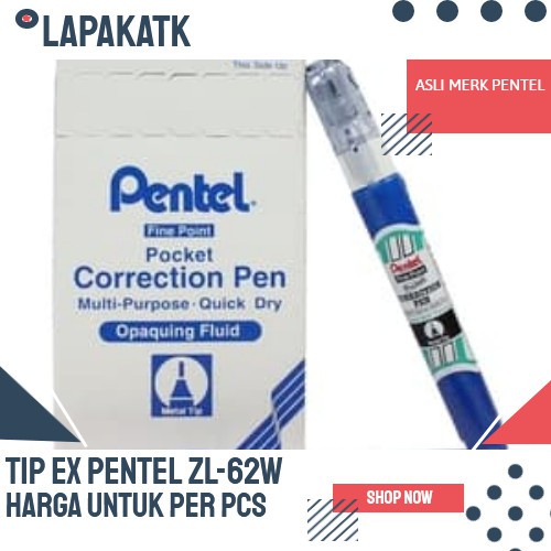 Jual TIP EX CAIR / CORRECTION PEN PENTEL ZL 62W + | Shopee Indonesia