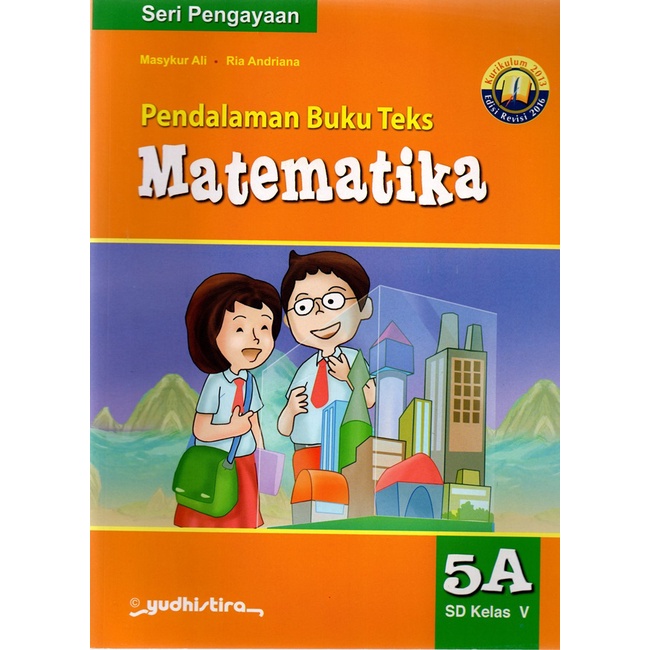 Jual Gramedia Surabaya Manyar - Sd Kl.V Pbt Matematika Jl.5A K/13 Rev ...
