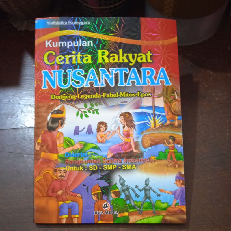 Jual Kumpulan Cerita Rakyat Nusantara / Buku Cerita Anak / Cerita Rakyat / Dongeng Anak / Fabel ...