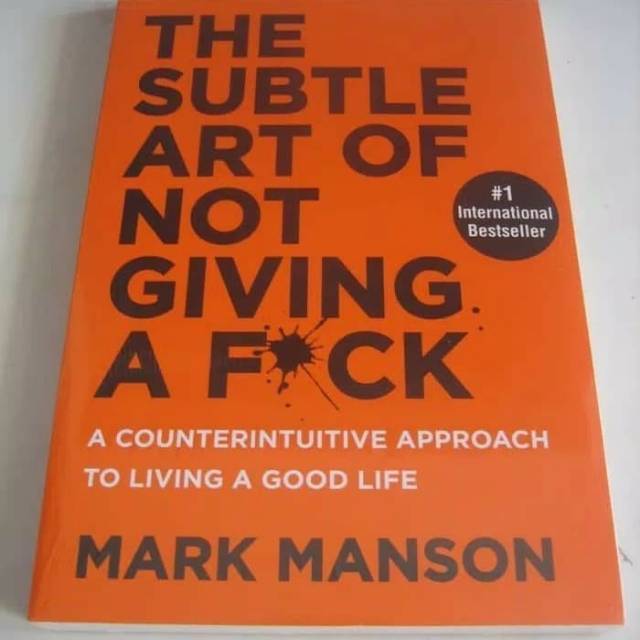 Jual The subtle art not giving a f*ck by mark manson | Shopee Indonesia