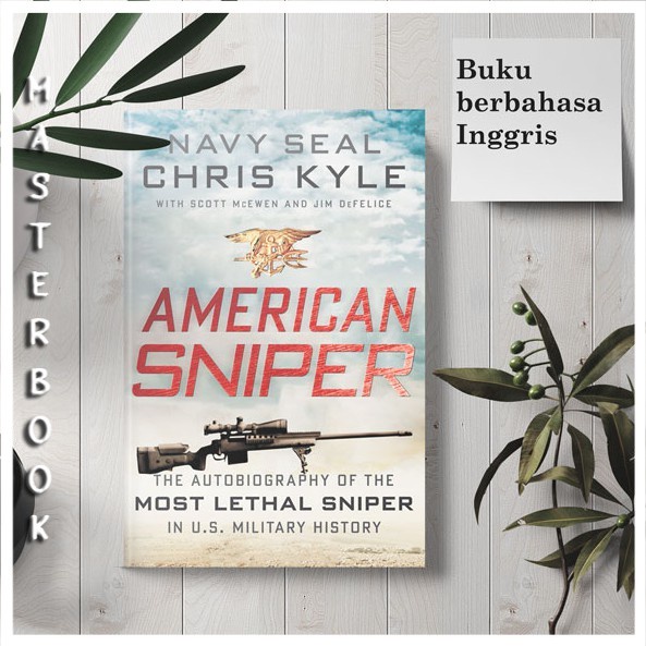 Jual American Sniper: The Autobiography of the Most Lethal Sniper in US Military | Shopee Indonesia