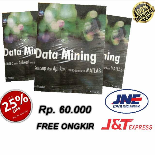 Jual Buku DATA MINING KONSEP DAN APLIKASI MENGGUNAKAN MATLAB | Shopee ...