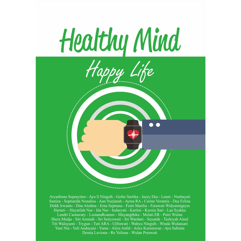 Jual Buku Healthy Mind Happy Life Karya Penulis Terbaik Sekolah Menulis ...