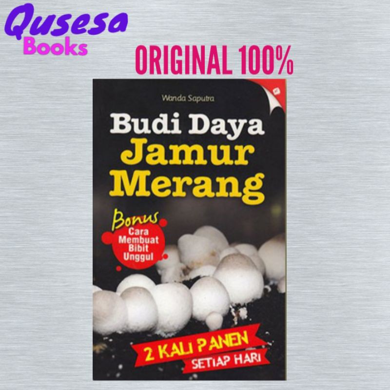 Jual BUDIDAYA JAMUR MERANG by Wanda saputra(ORIGINAL 100%) | Shopee ...