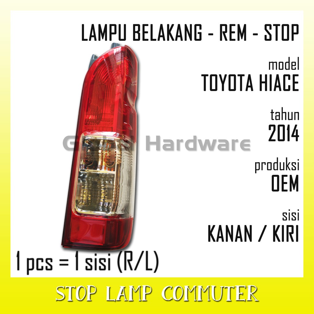 Jual Lampu Belakang TOYOTA HIACE Stop Lamp HI ACE Stoplamp Commuter Rem ...