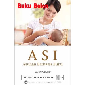 Jual Buku ASI Asuhan Berbasis Bukti - Maria Pollard | Shopee Indonesia