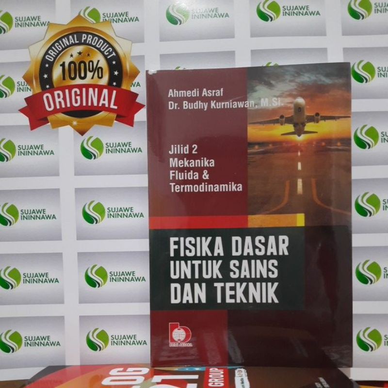 Jual SI-BA Fisika Dasar untuk Sains dan Teknik Jilid 2 : Mekanika Fluida dan Termodinamika ...
