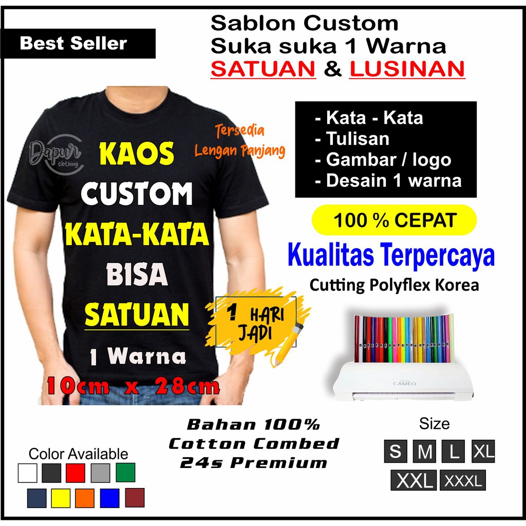 Jual KAOS CUSTOM SABLON CUSTOM SATUAN NAMA / KAOS SABLON SATUAN KATA KATA / TULISAN - BAHAN ...