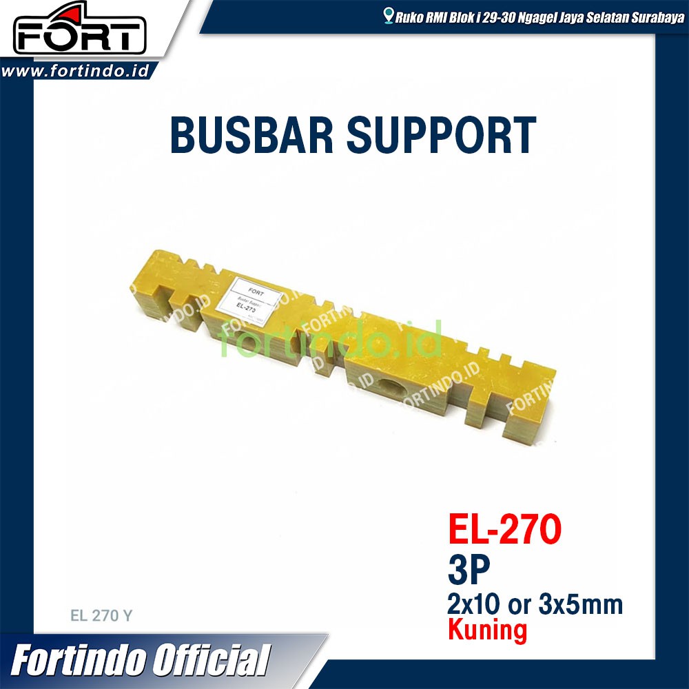 Jual BUSBAR SUPPORT EL-270 3P JEPIT KUNING FORT PANEL SUPORT MERK FORT ...