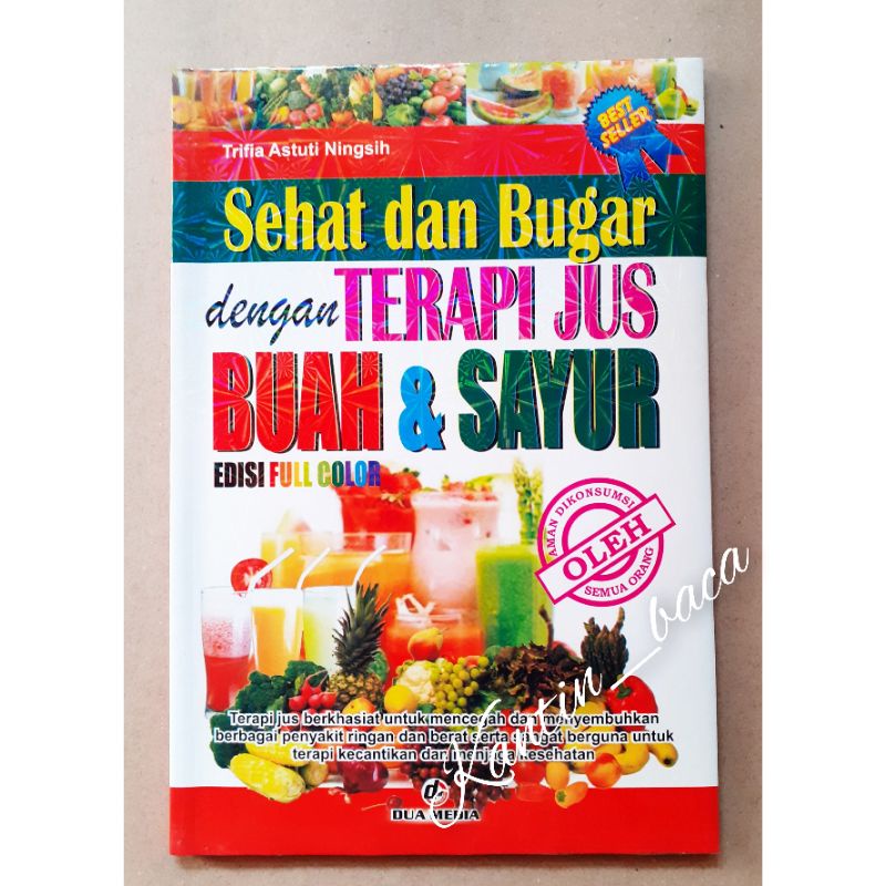 Jual Buku Sehat Dan Bugar Dengan Terapi Jus Buah Dan Sayur | Shopee ...
