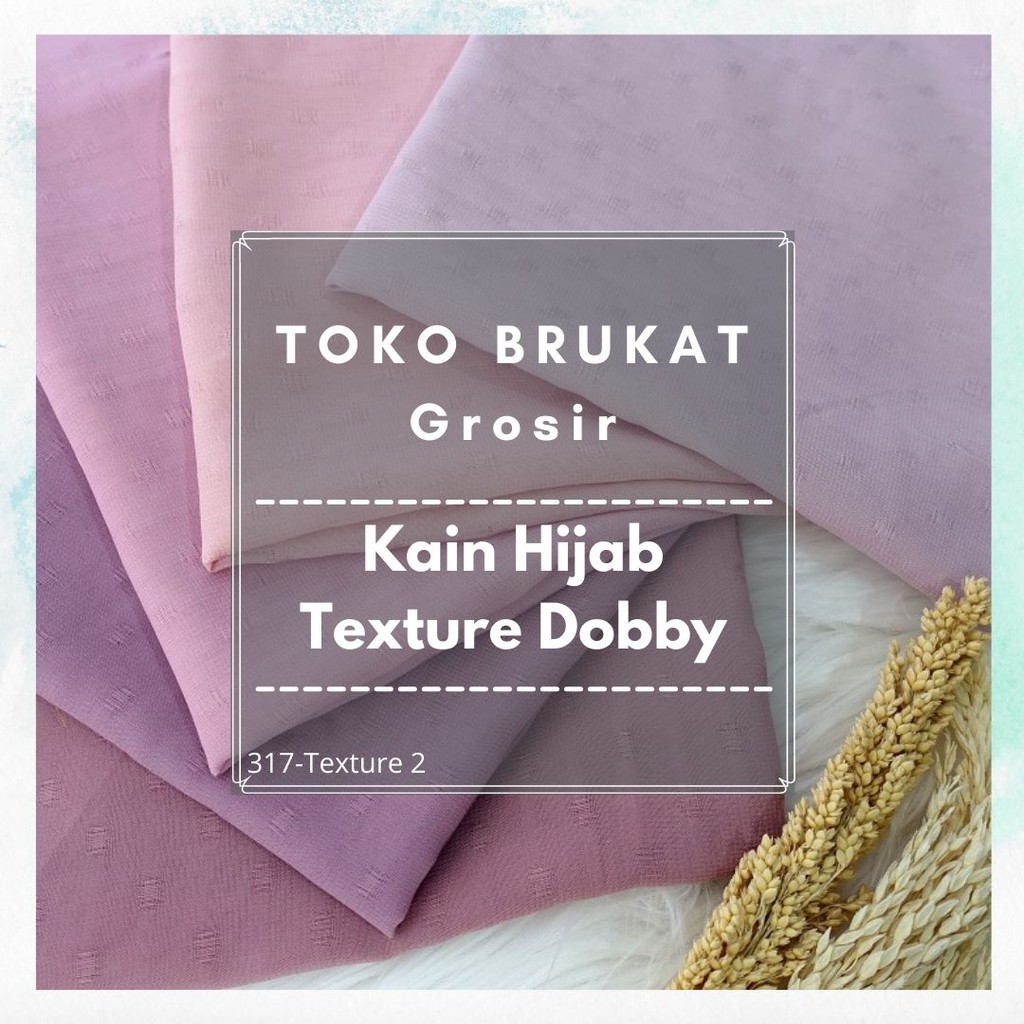 Jual Kain Hijab Texture Dobby 317 Texture 2 - GROSIR - Per yards ...