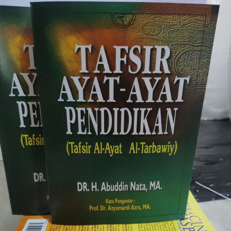 Jual tafsir ayat ayat pendidikan by h abuddin nata | Shopee Indonesia