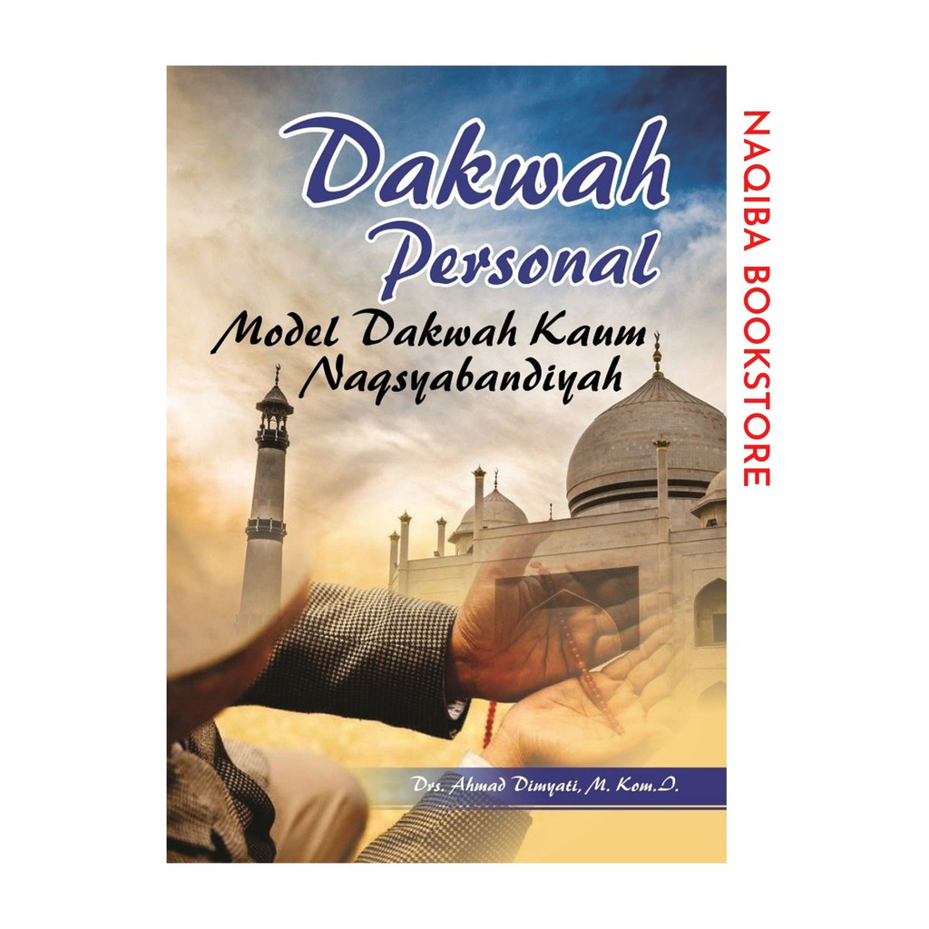 Jual Deepublish Buku Dakwah Personal: Model Dakwah Kaum Naqsyabandiyah ...