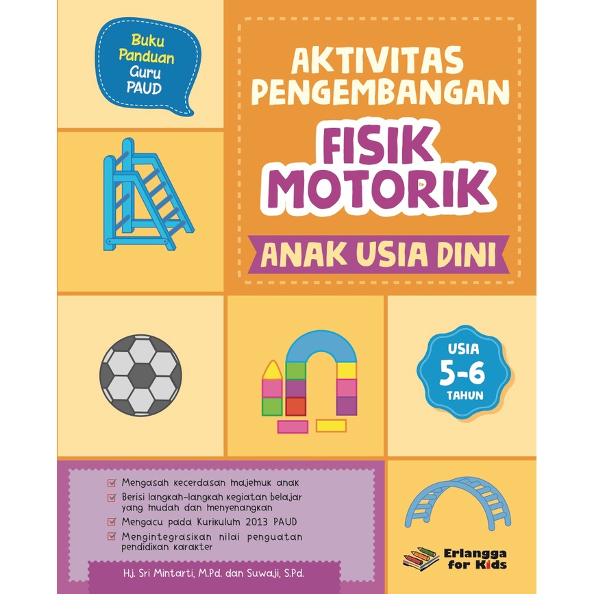 Jual [Erlangga Official] Aktivitas Pengembangan Fisik Motorik Anak Usia ...