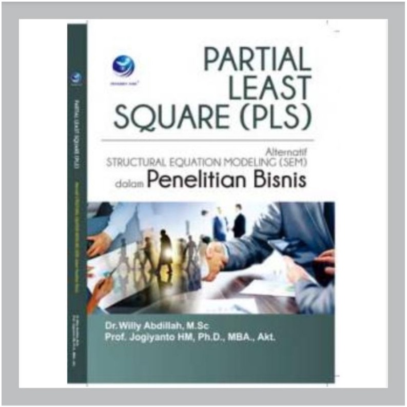 Jual Buku Partial Least Square (PLS), Alternatif Structural Equation ...